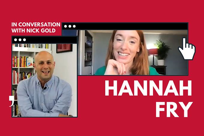 Mathematician Hannah Fry In Conversation with Nick Gold | Speakers Corner